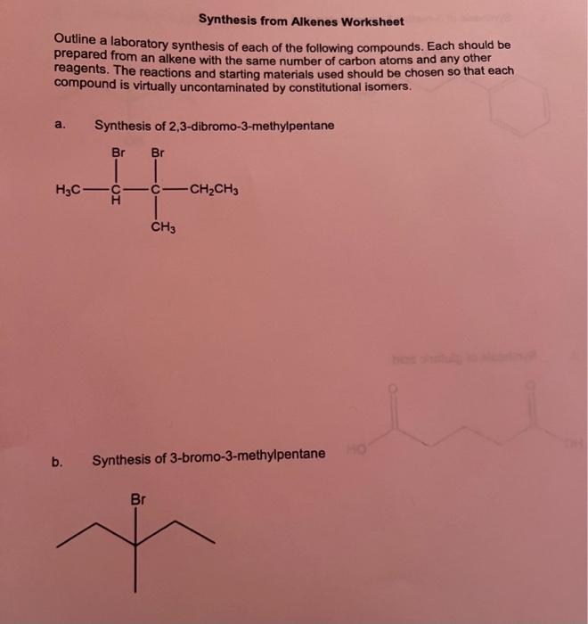 Solved Synthesis from Alkenes Worksheet Outline a laboratory | Chegg.com