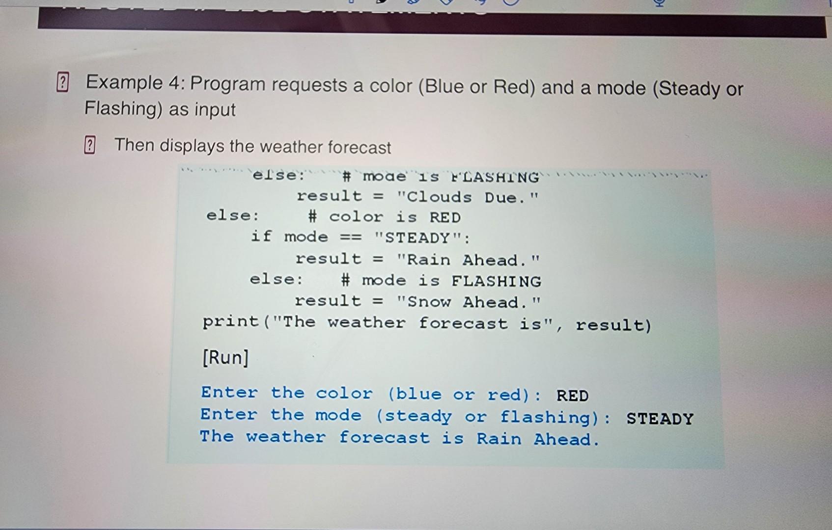 Solved Example 4: Program requests a color (Blue or Red) and | Chegg.com