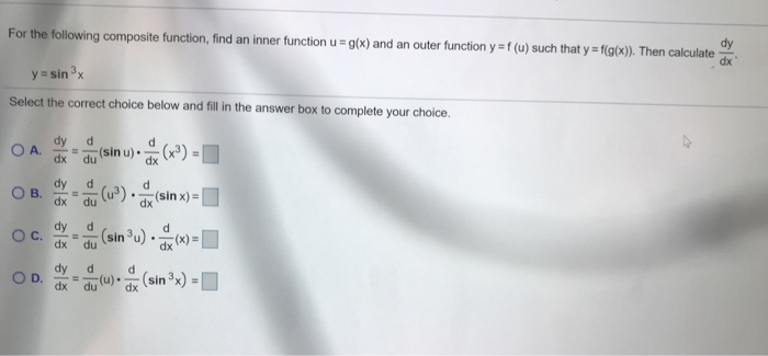 Solved For the following composite function, find an inner | Chegg.com
