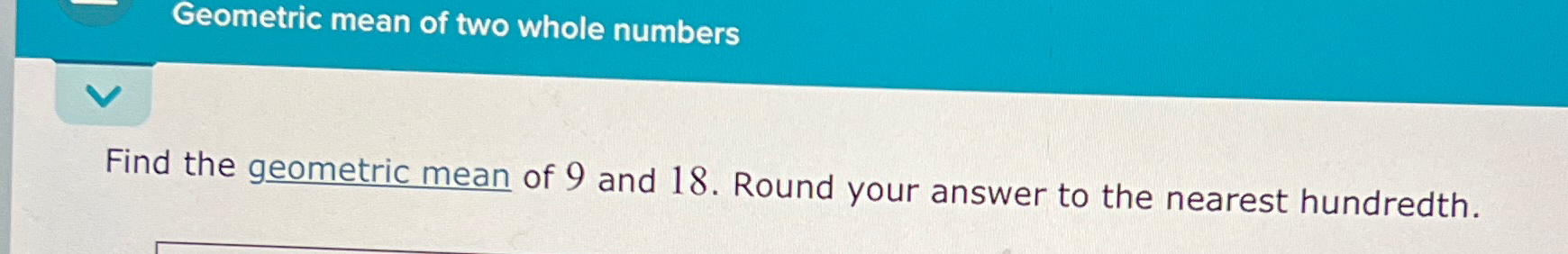 Solved Geometric mean of two whole numbersFind the geometric | Chegg.com