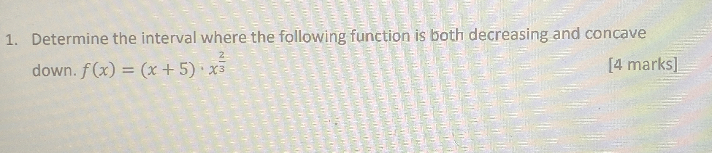 Determine the interval where the following function | Chegg.com