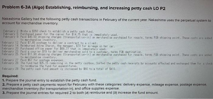 Solved Problem 6-3A (Algo) Establishing, reimbursing, and | Chegg.com