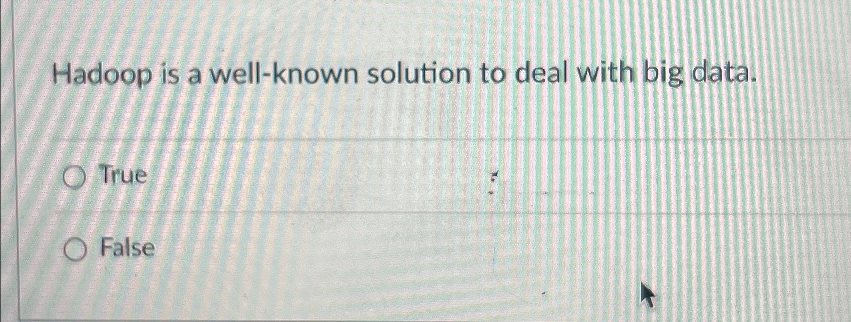 Solved Hadoop is a well-known solution to deal with big | Chegg.com