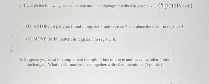 Solved 5. Translate the following instruction into machine | Chegg.com