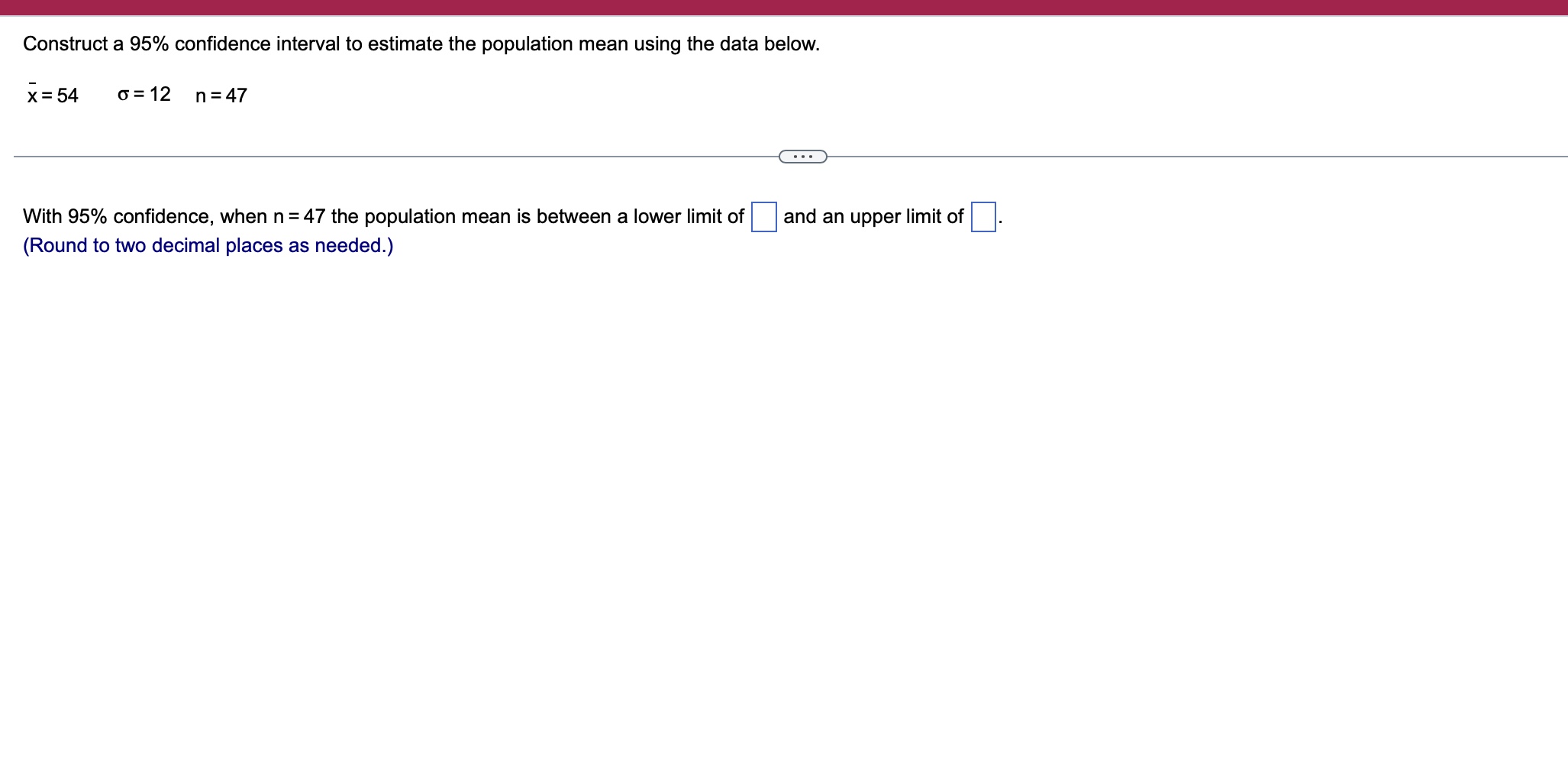 Solved Construct a 95% ﻿confidence interval to estimate the | Chegg.com