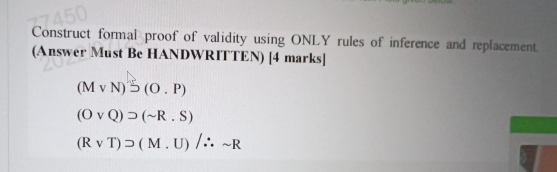 Solved Construct formal proof of validity using ONLY rules | Chegg.com