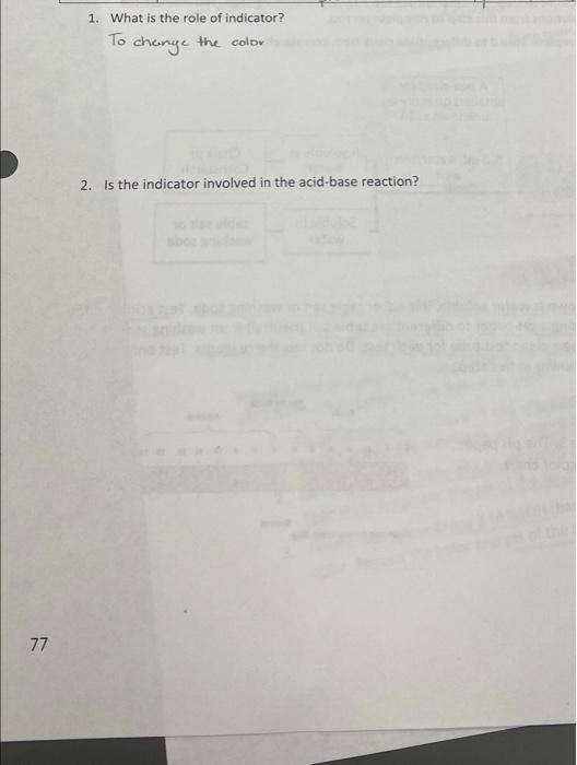 Solved 77 1. What is the role of indicator? To change the | Chegg.com