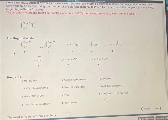 Solved Devise the most efficient synthesis for the | Chegg.com