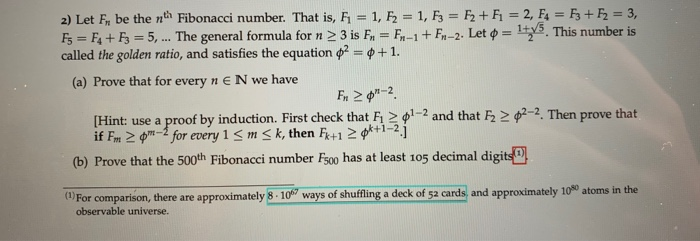 Solved 2) Let F, be the nth Fibonacci number. That is, F1 = | Chegg.com