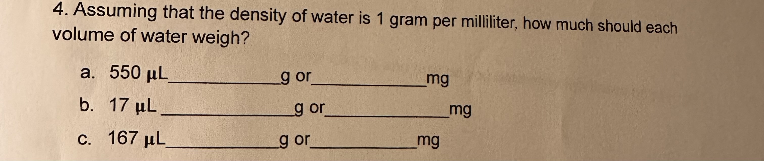 Solved Assuming that the density of water is 1 ﻿gram per | Chegg.com