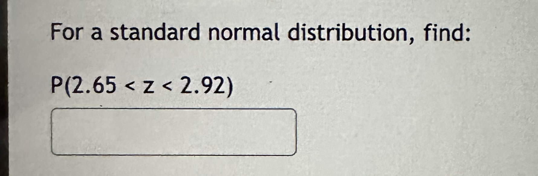 Solved For a standard normal distribution, find: | Chegg.com