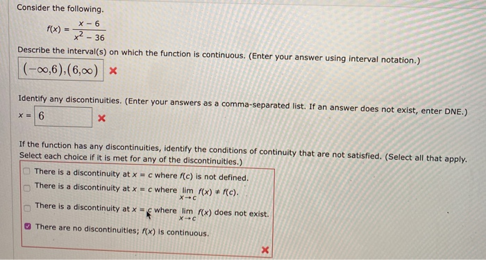 Solved Consider the following. X - 6 x2 - 36 Describe the | Chegg.com