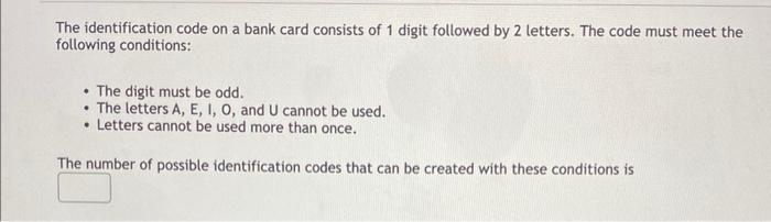 Solved The identification code on a bank card consists of 1 | Chegg.com