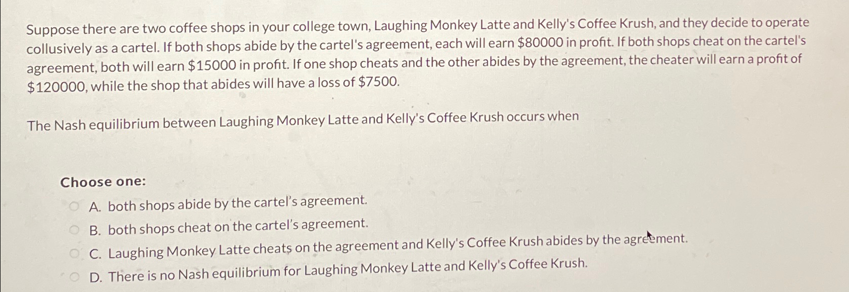 Solved Suppose there are two coffee shops in your college | Chegg.com