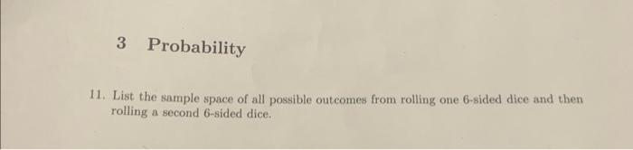 Solved 11. List the sample space of all possible outcomes | Chegg.com