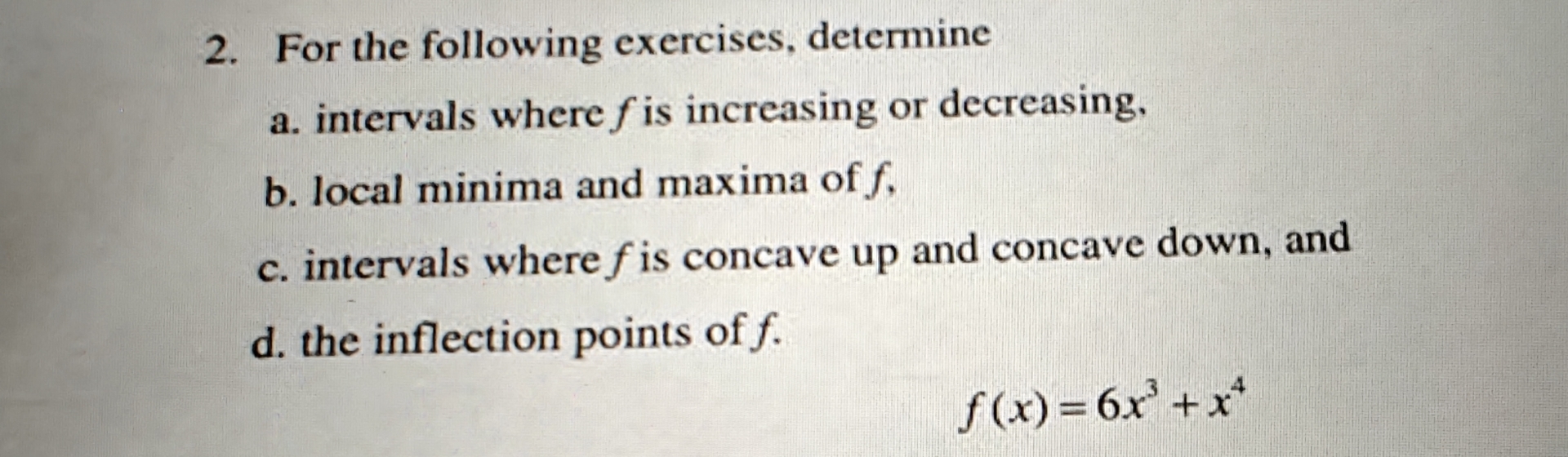 Solved For the following exercises, determinea. ﻿intervals | Chegg.com
