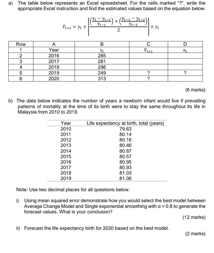 Solved a) The table below represents an Excel spreadsheet. | Chegg.com