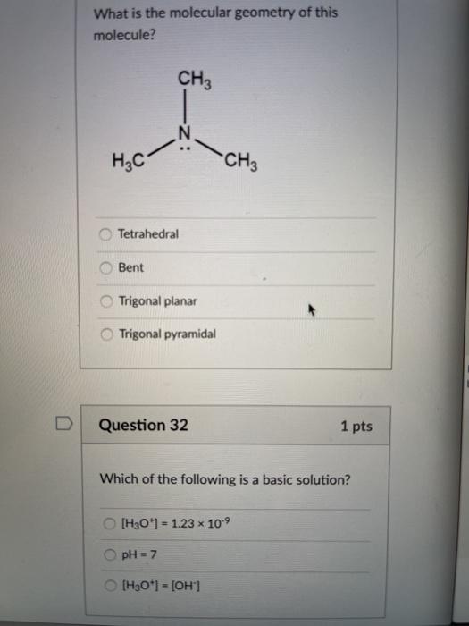 Solved What is the molecular geometry of this molecule? CH3 | Chegg.com