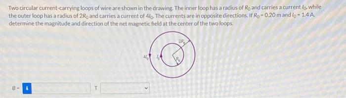 Solved Two circular current-carrying loops of wire are shown | Chegg.com