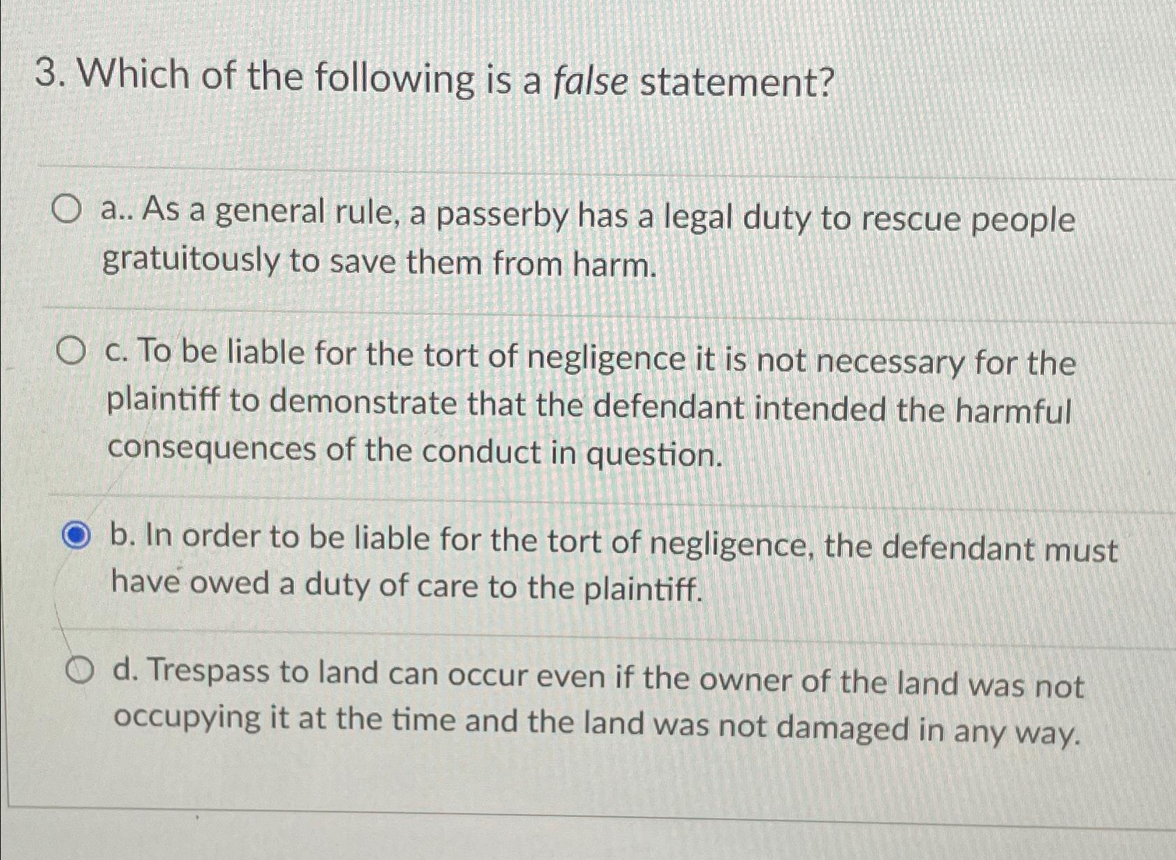 Solved Which of the following is a false statement?a.. ﻿As a | Chegg.com