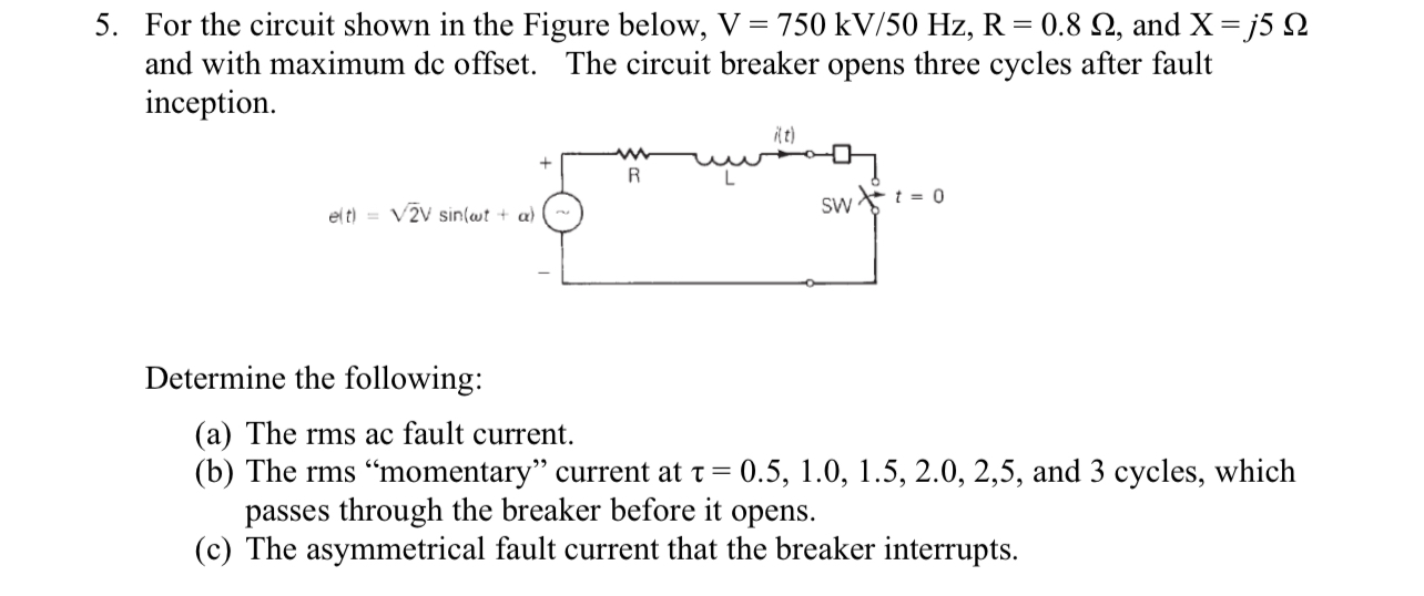 For the circuit shown in the Figure below, | Chegg.com