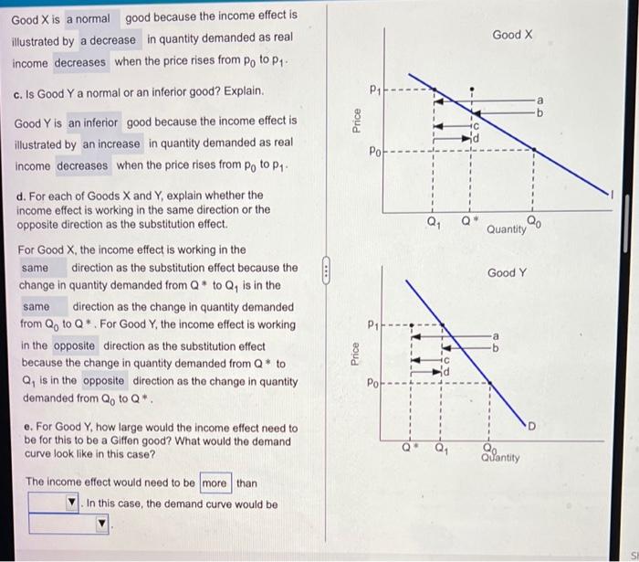 Solved Good X is a normal good because the income effect is | Chegg.com