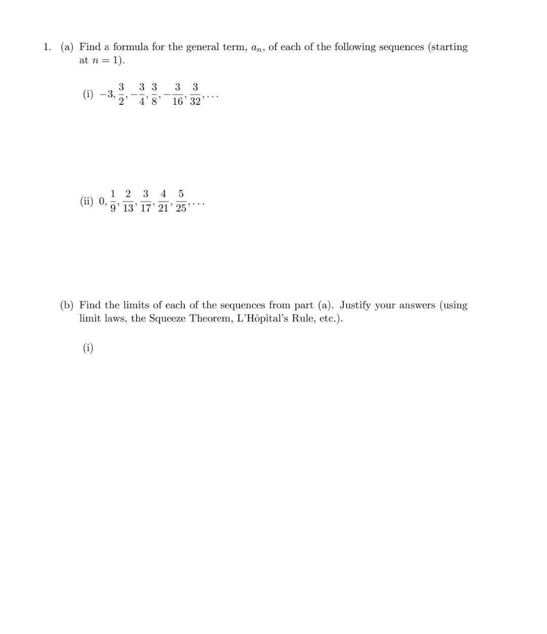 Solved (a) ﻿Find a formula for the general term, an, ﻿of | Chegg.com