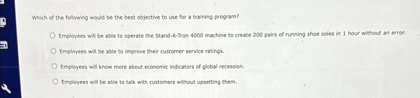 Solved Which of the following would be the best objective to | Chegg.com