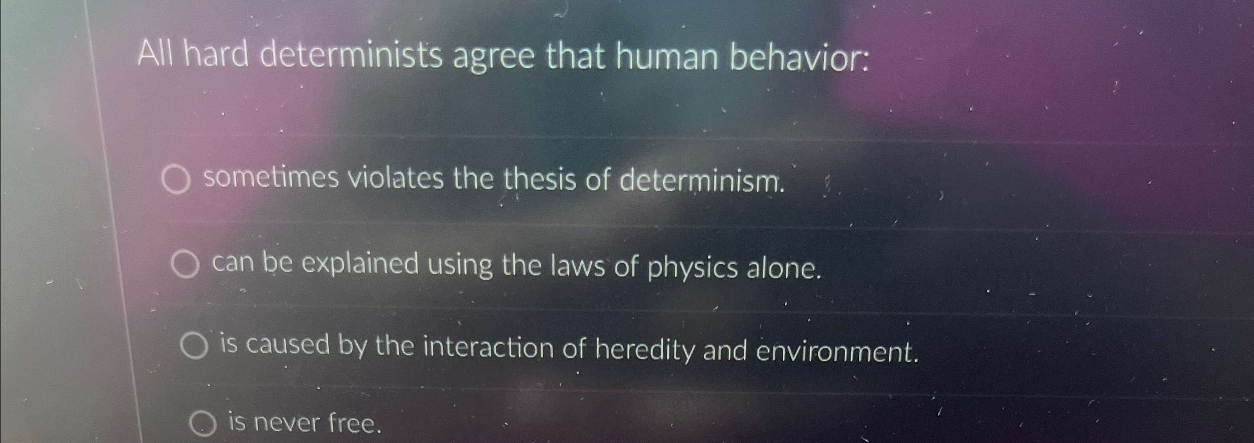 Solved All hard determinists agree that human | Chegg.com
