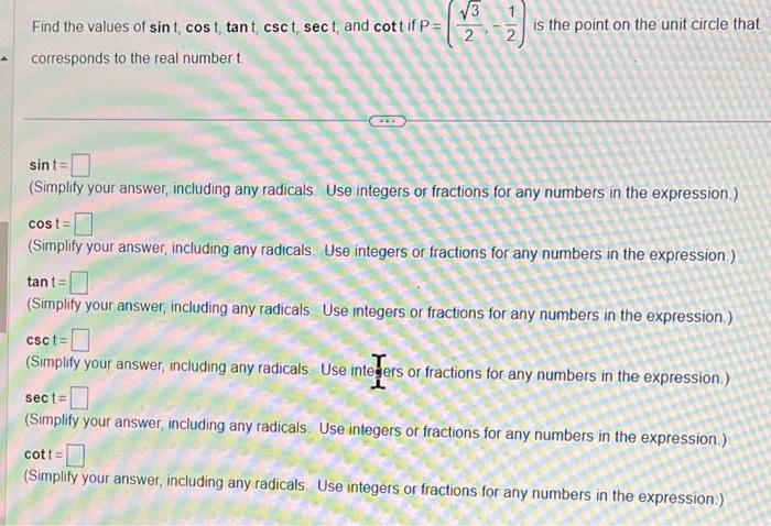 Solved Find the values of sint,cost,tant,csct,sect, and cott | Chegg.com