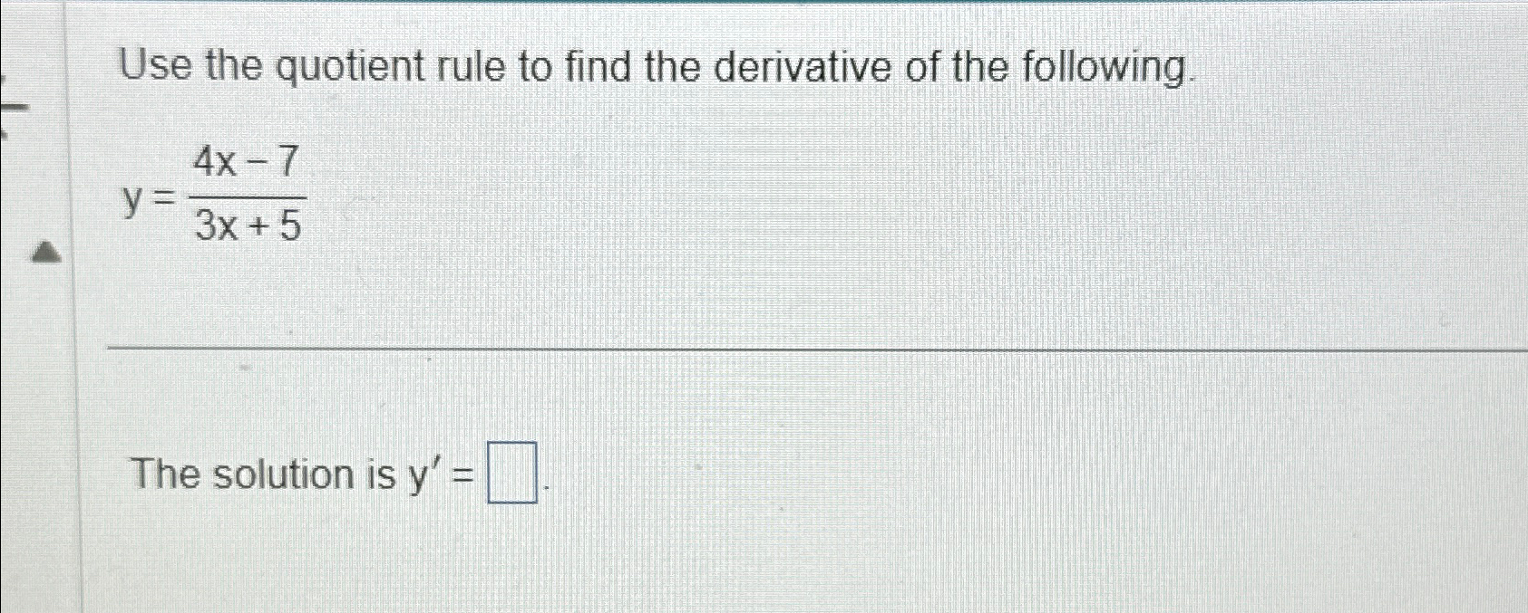 Solved Use the quotient rule to find the derivative of the | Chegg.com