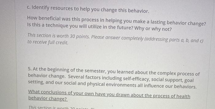 Solved 1. Did you achieve your long term behavior change? | Chegg.com