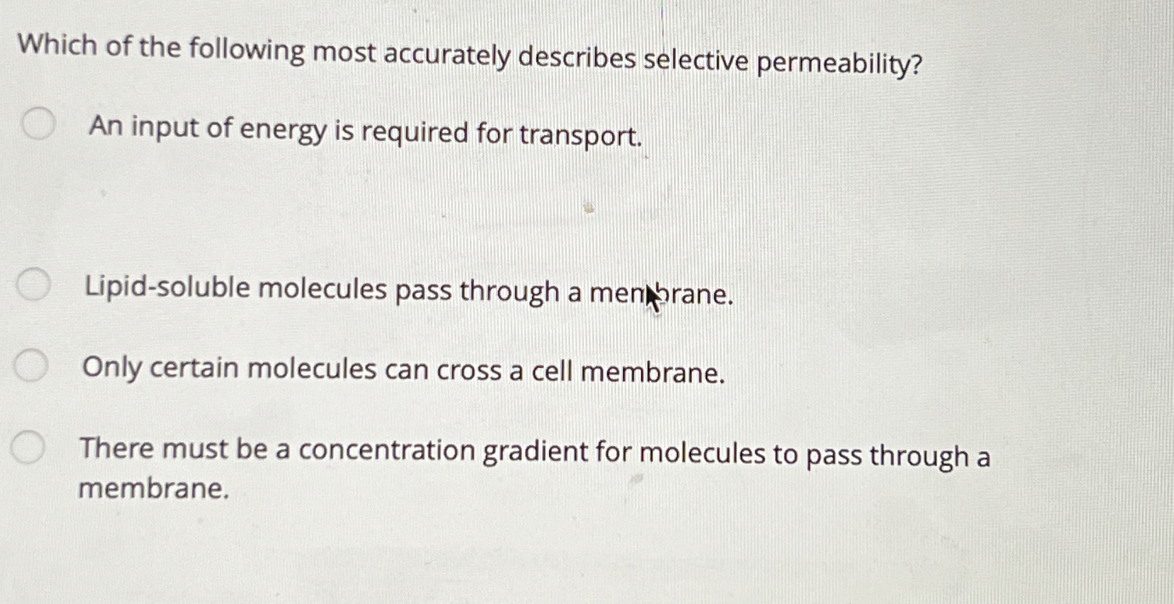 Solved Which of the following most accurately describes | Chegg.com