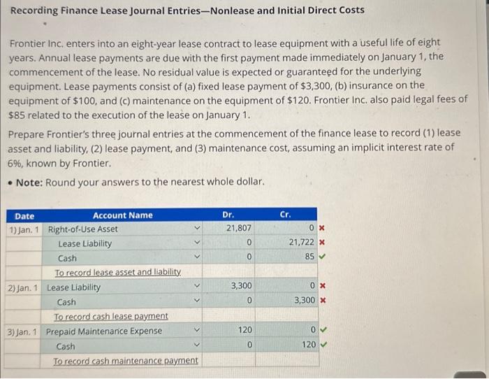 Solved Recording Finance Lease Journal Entries-Nonlease and | Chegg.com