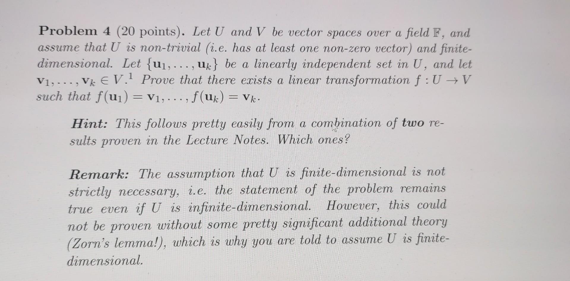 Solved roblem 4 (20 points). Let U and V be vector spaces | Chegg.com