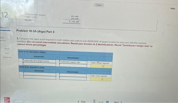 Solved Required information Problem 18-3A (Algo) Break-even | Chegg.com