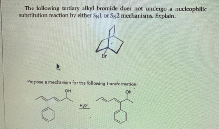 Solved 8. ﻿a) ﻿The following tertiary alkyl bromide does not | Chegg.com