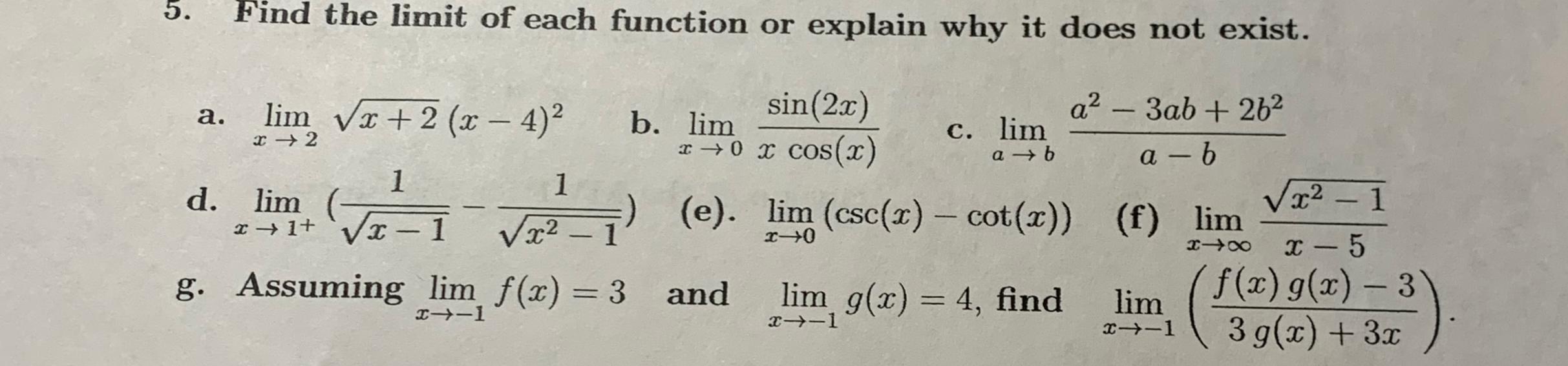 Solved Find the limit of each function or explain why it | Chegg.com