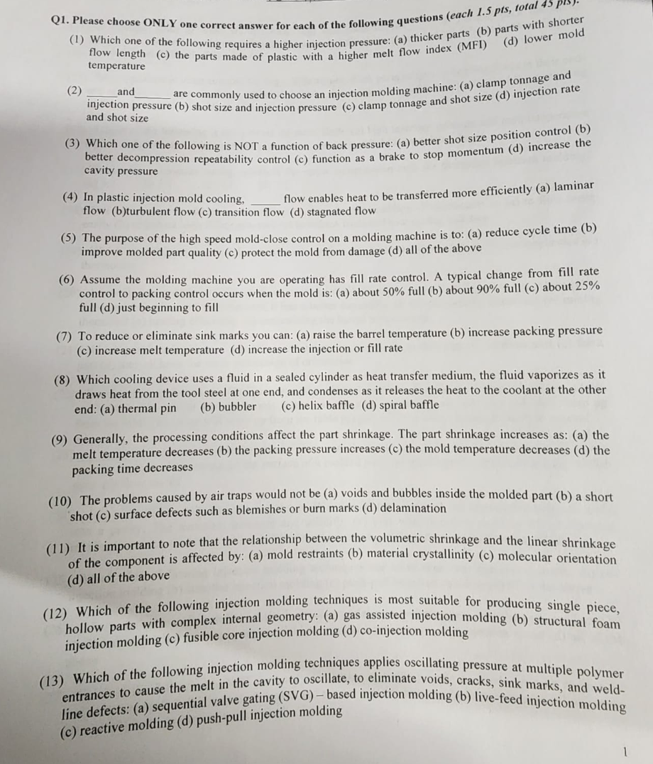 Solved Q1. ﻿Please choose ONLY one correct answer for each | Chegg.com