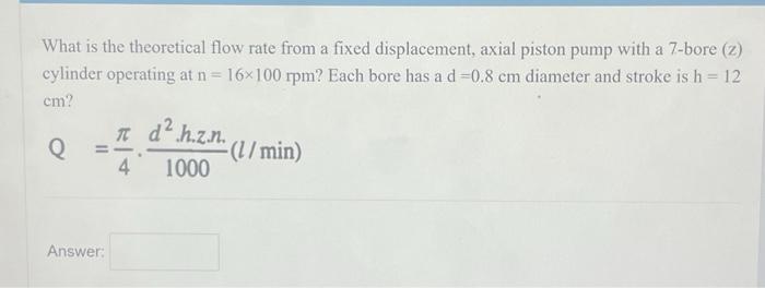Solved What is the theoretical flow rate from a fixed | Chegg.com