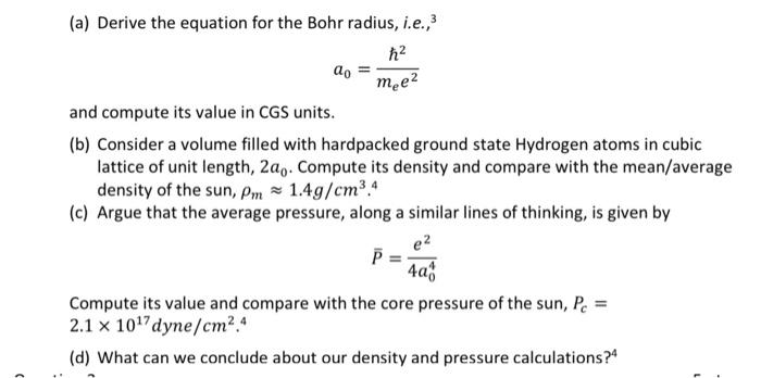 (a) Derive the equation for the Bohr radius, i.e., 3 | Chegg.com