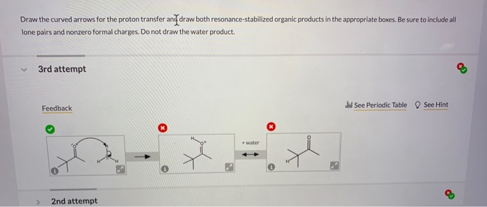 Solved Draw the curved arrows for the proton transfer and | Chegg.com