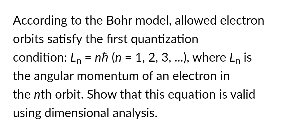 Solved = According to the Bohr model, allowed electron | Chegg.com