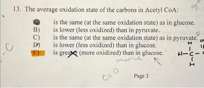 Solved 13. The average oxidation state of the carbons in | Chegg.com