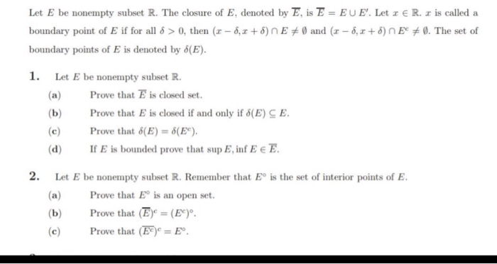 Solved Let E be nonempty subset R. The closure of E, denoted | Chegg.com