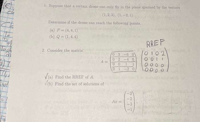 Solved 1. Suppose that a certain drone can only fly in the | Chegg.com