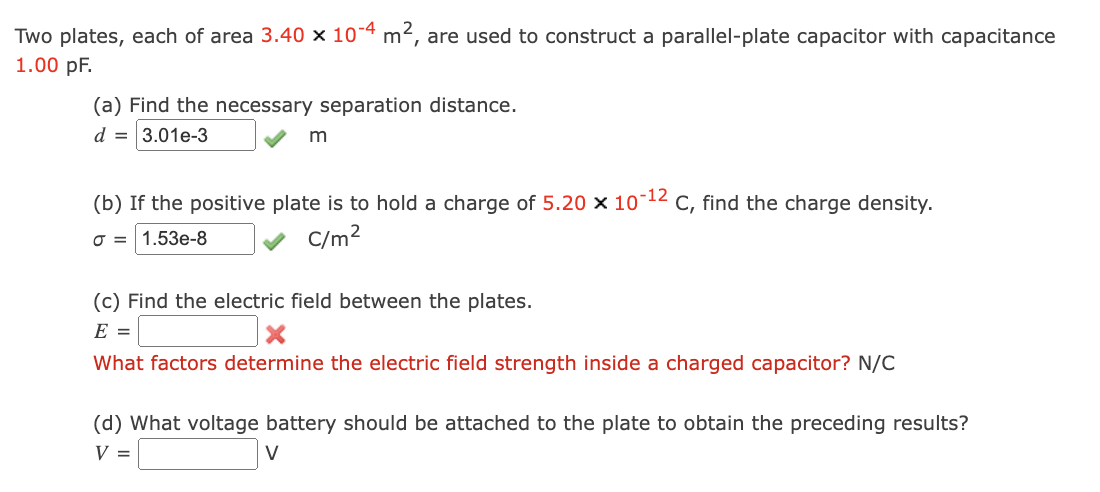 Solved Two plates, each of area 3.40×10-4m2, ﻿are used to | Chegg.com