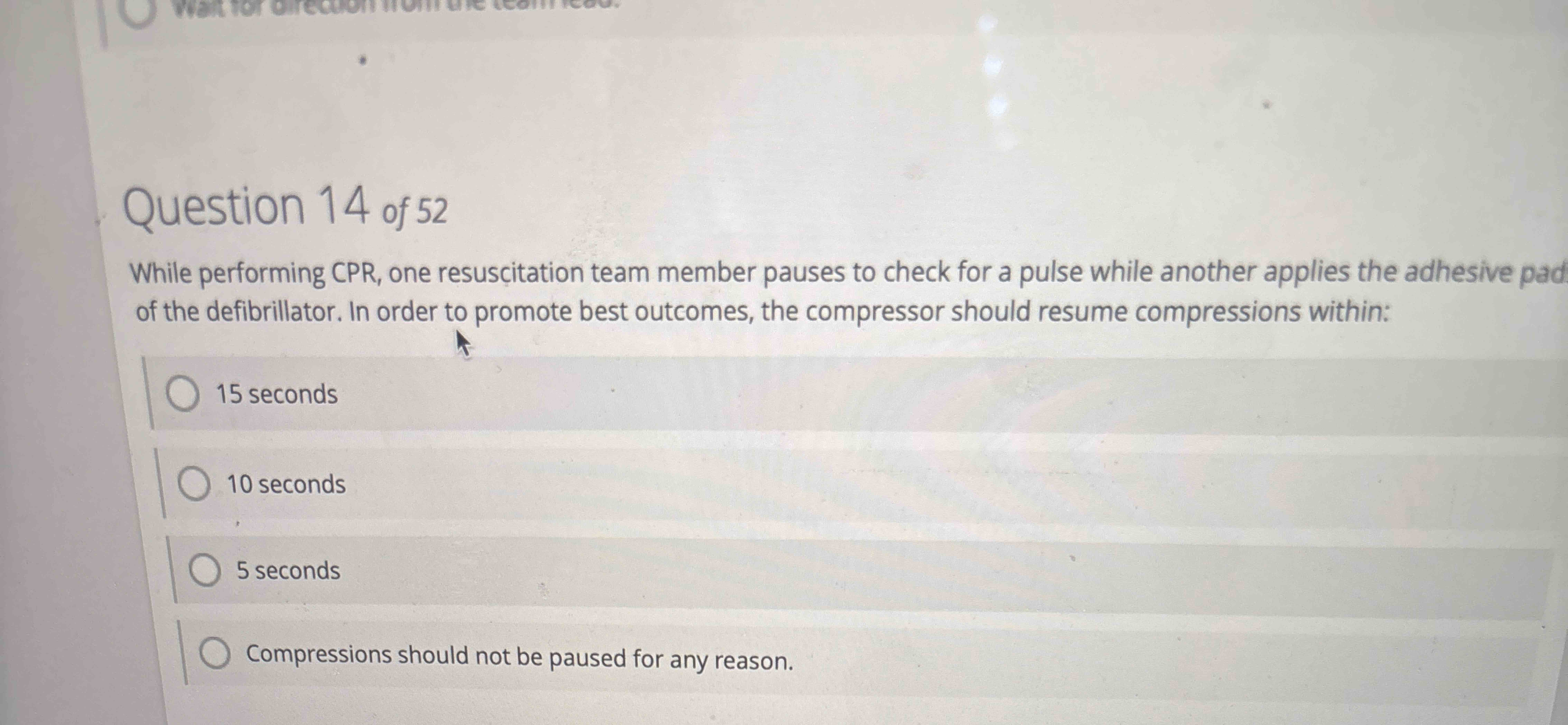 Solved Question 14 ﻿of 52While performing CPR, ﻿one | Chegg.com