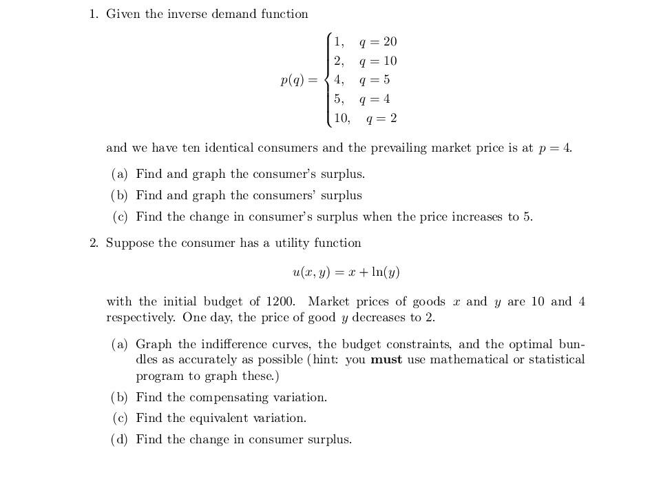 Solved 1 Given The Inverse Demand Function 0356