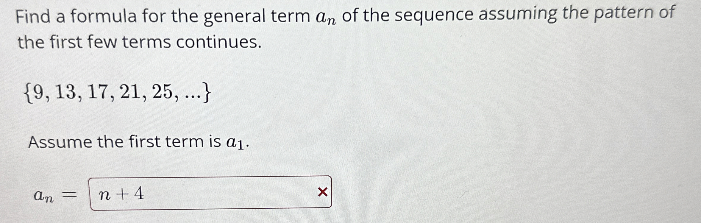 Solved Find a formula for the general term an ﻿of the | Chegg.com